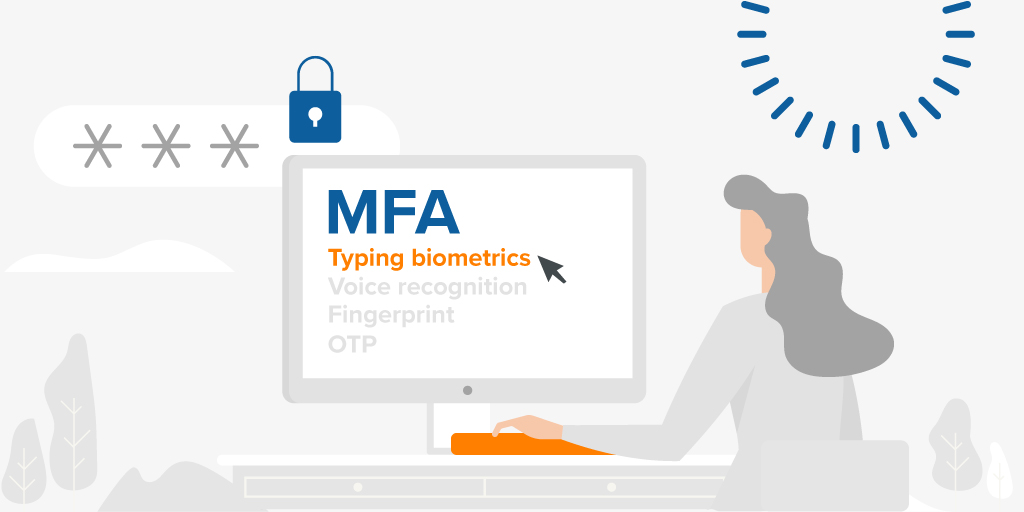 Typing biometrics used for frictionless multi-factor authentication ...